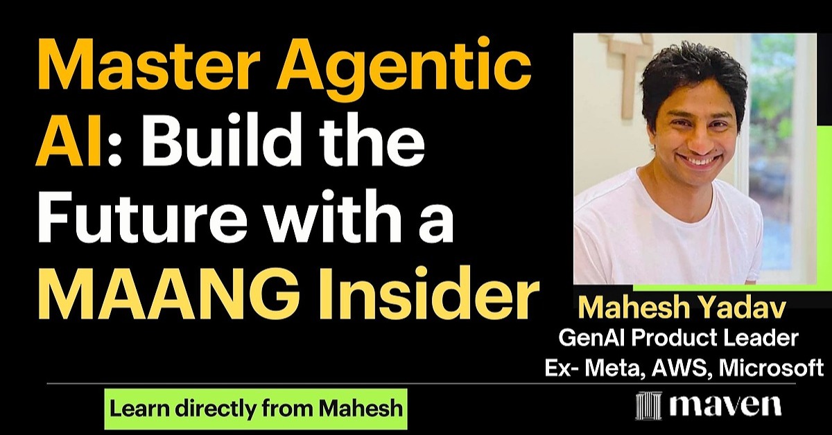 Master Agentic AI: Build the Future with a MAANG Insider